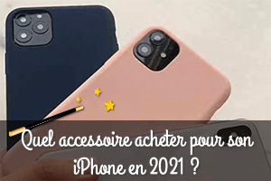 Les 10 meilleurs accessoires iPhone indispensables en 2021
